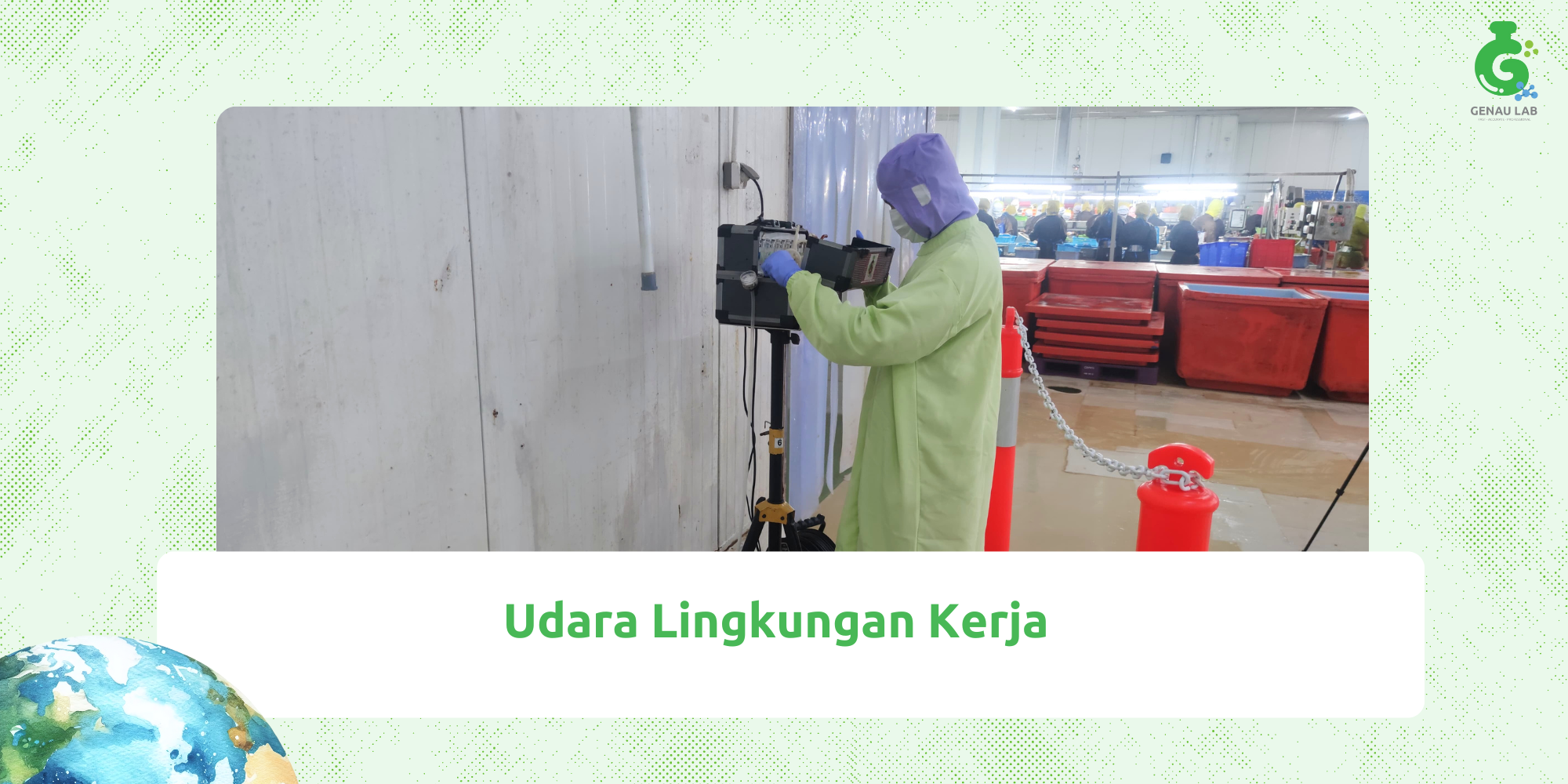 Udara Lingkungan Kerja - Genau Lab